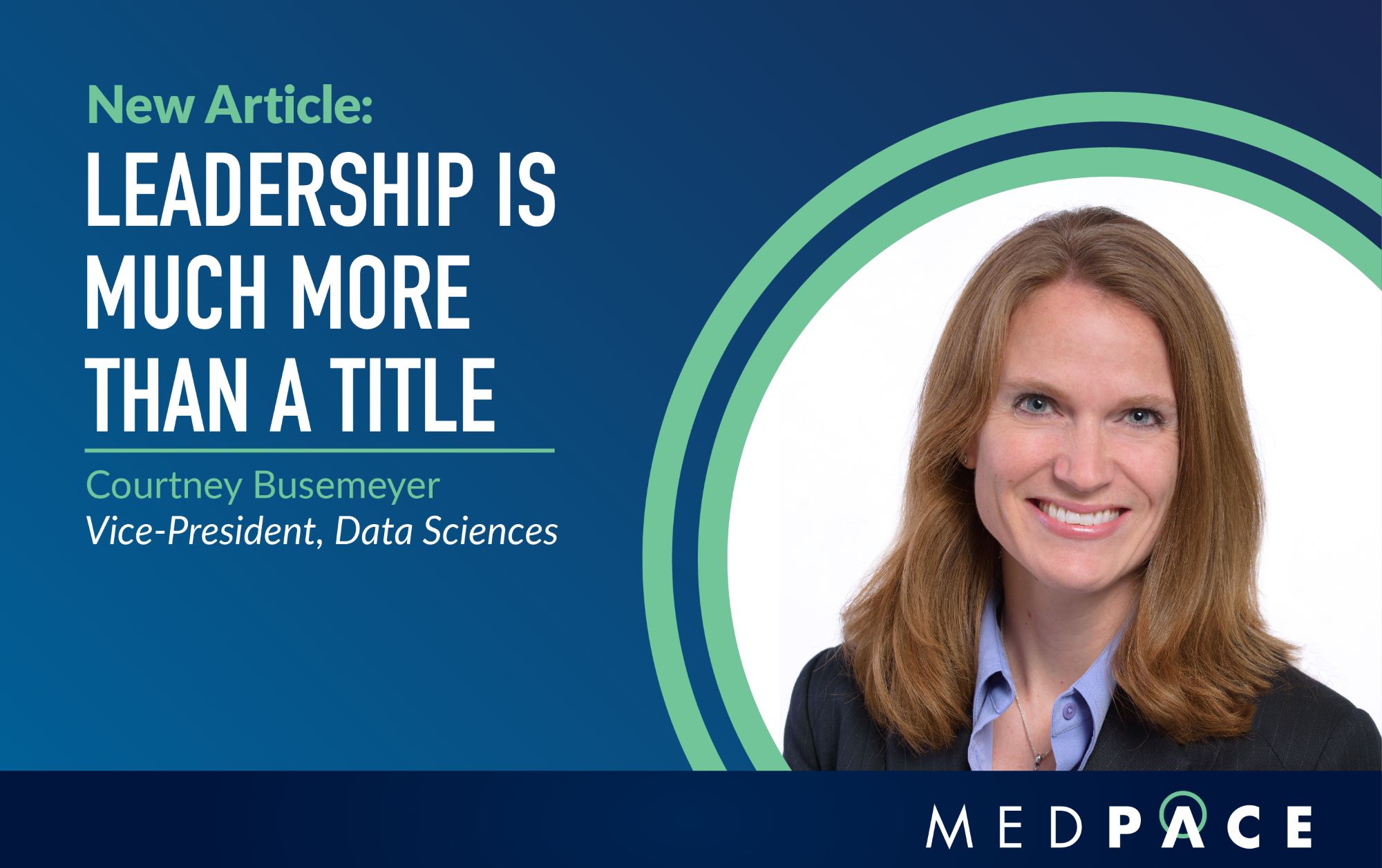 Leadership is Much More Than a Title | Medpace Careers