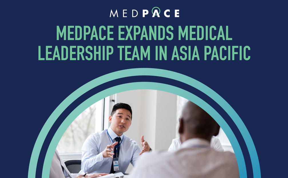 Medpace Expands Medical Leadership Team in Asia Pacific | Medpace