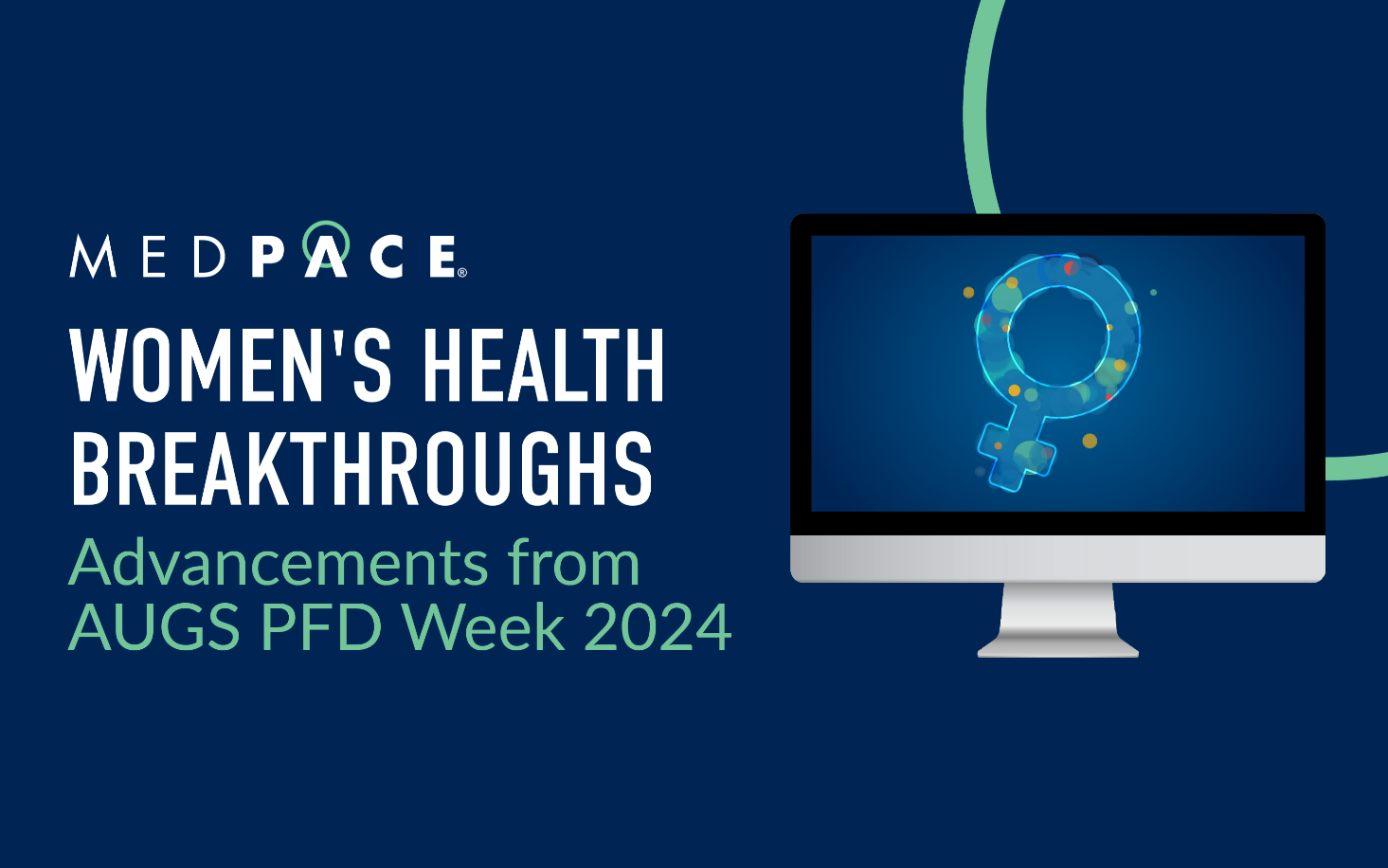Advancements from AUGS PFD Week | Medpace